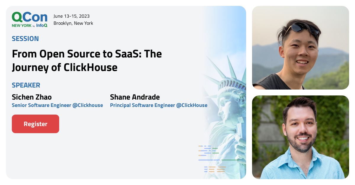 QCon New York 2023 From Open Source To SaaS The Journey Of ClickHouse