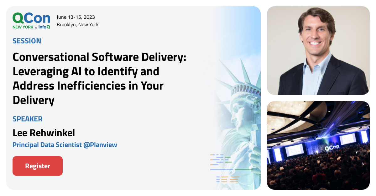 QCon New York 2023 | Conversational Software Delivery: Leveraging AI to ...