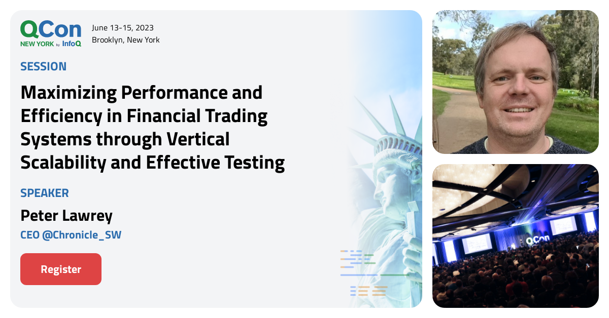 QCon New York 2023 | Maximizing Performance and Efficiency in Financial ...