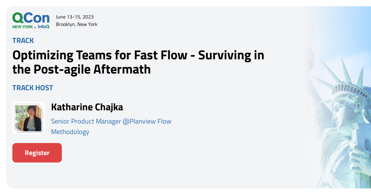 Qcon New York 2023 Optimizing Teams For Fast Flow Surviving In The