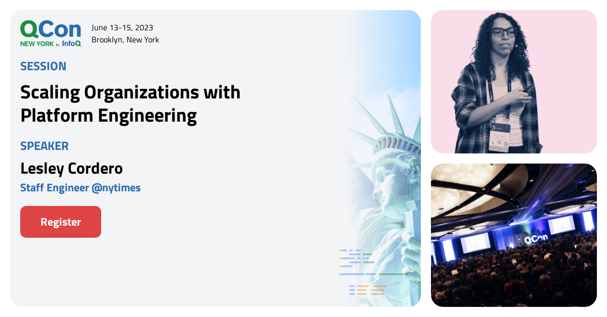 QCon New York 2023 | Scaling Organizations with Platform Engineering
